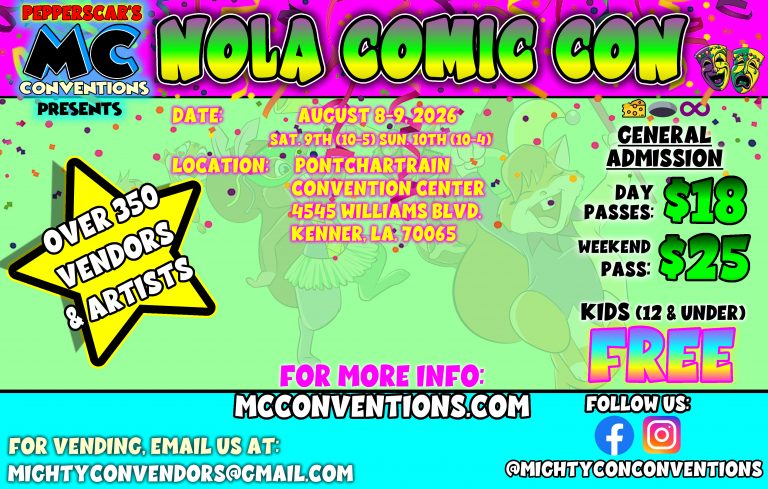 NOLA Comic Con 2026 Single Day - PepperScars MC Conventions